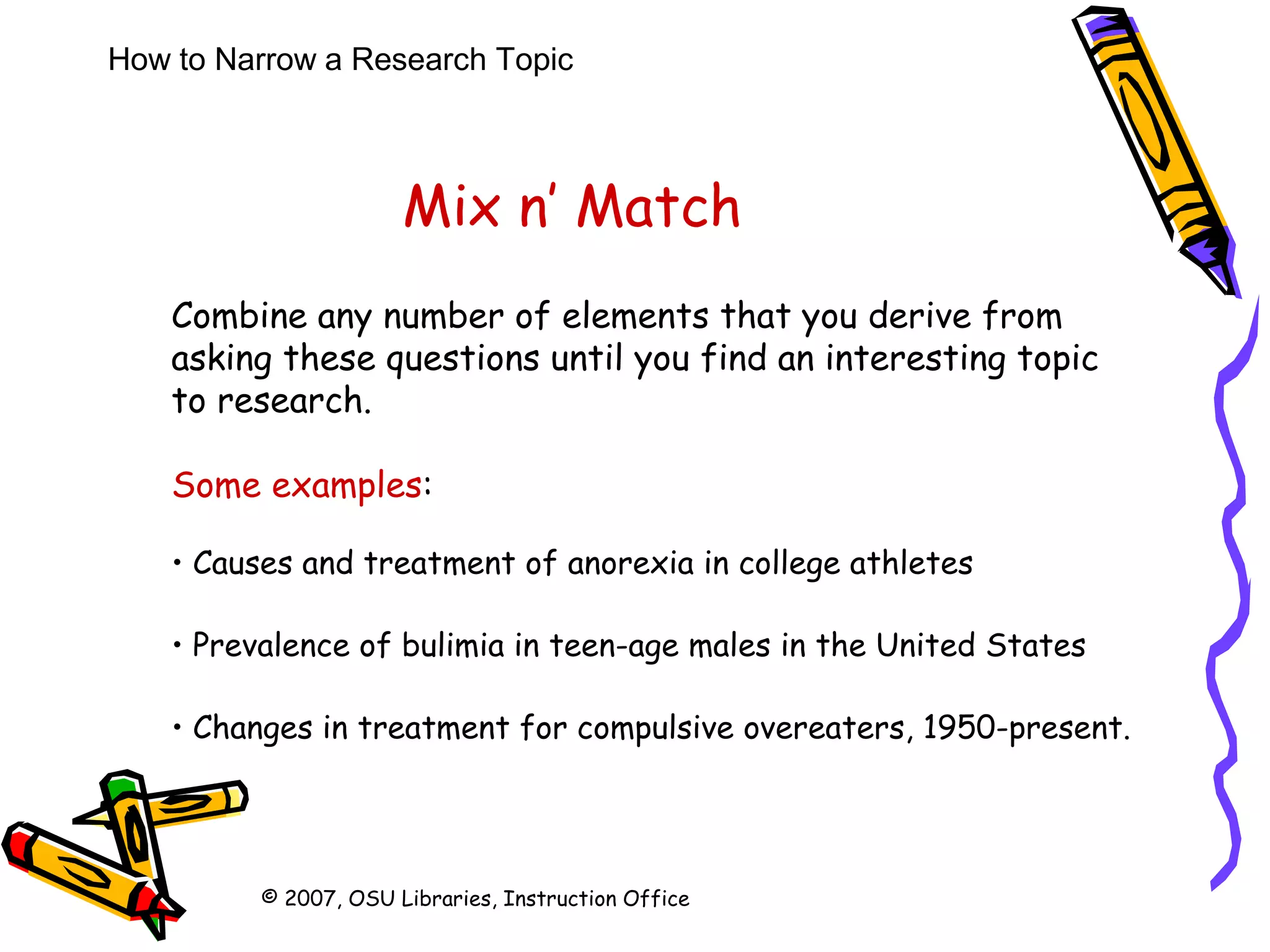 How to Narrow Your Research Topic | PPT