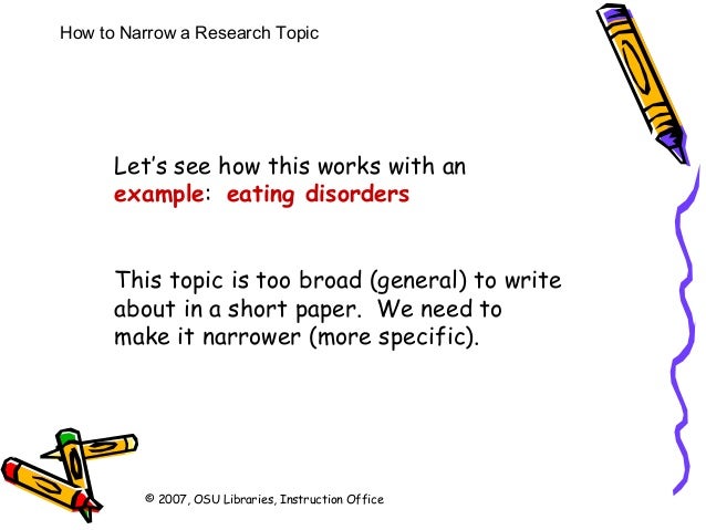 How to Narrow Your Research Topic