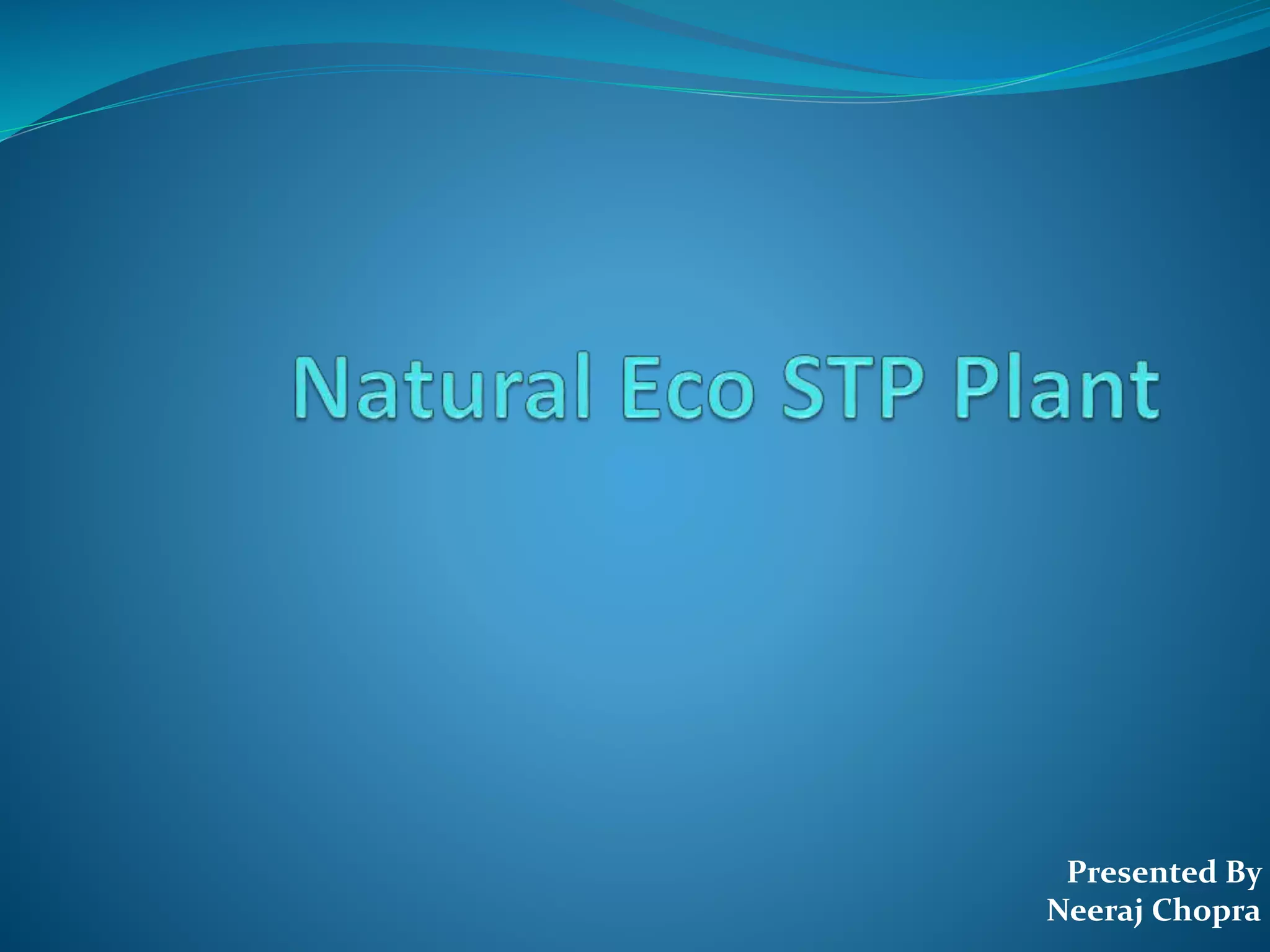 Narural ECO STP Plant | PPT