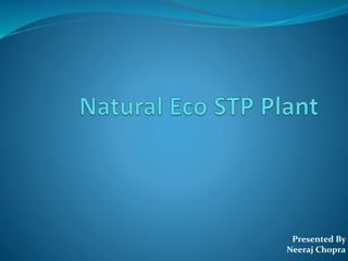 Narural ECO STP Plant | PPT