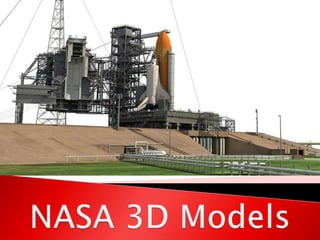 NASA 3D MODELS | PPTX