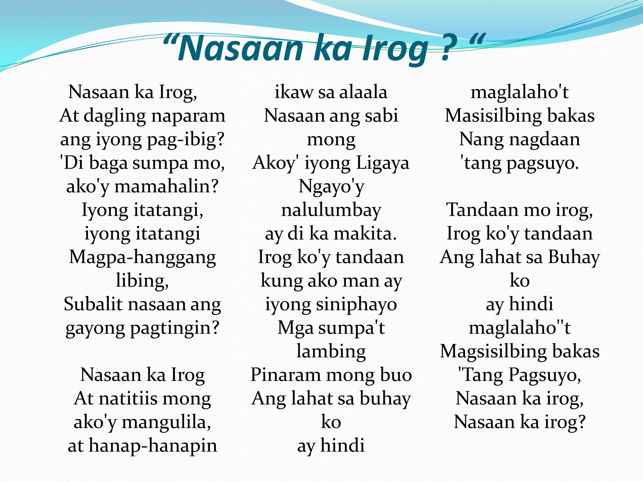 Nasaan ka irog | PPTX