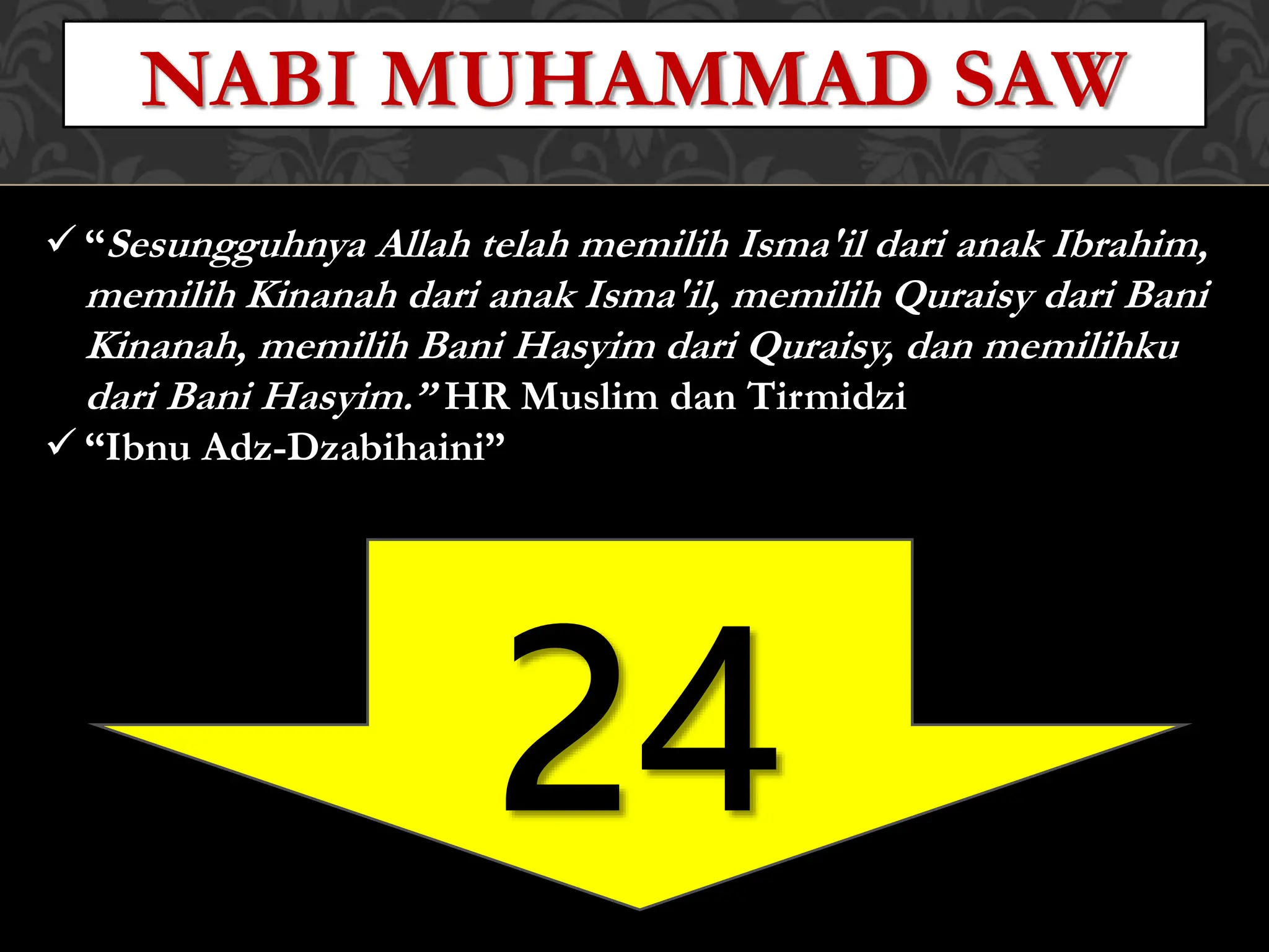 Nasab Nabi Muhammad SAW. dari Nabi Ibrahimpptx | PPTX