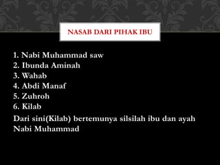 Nasab Nabi Muhammad SAW. dari Nabi Ibrahimpptx | PPTX