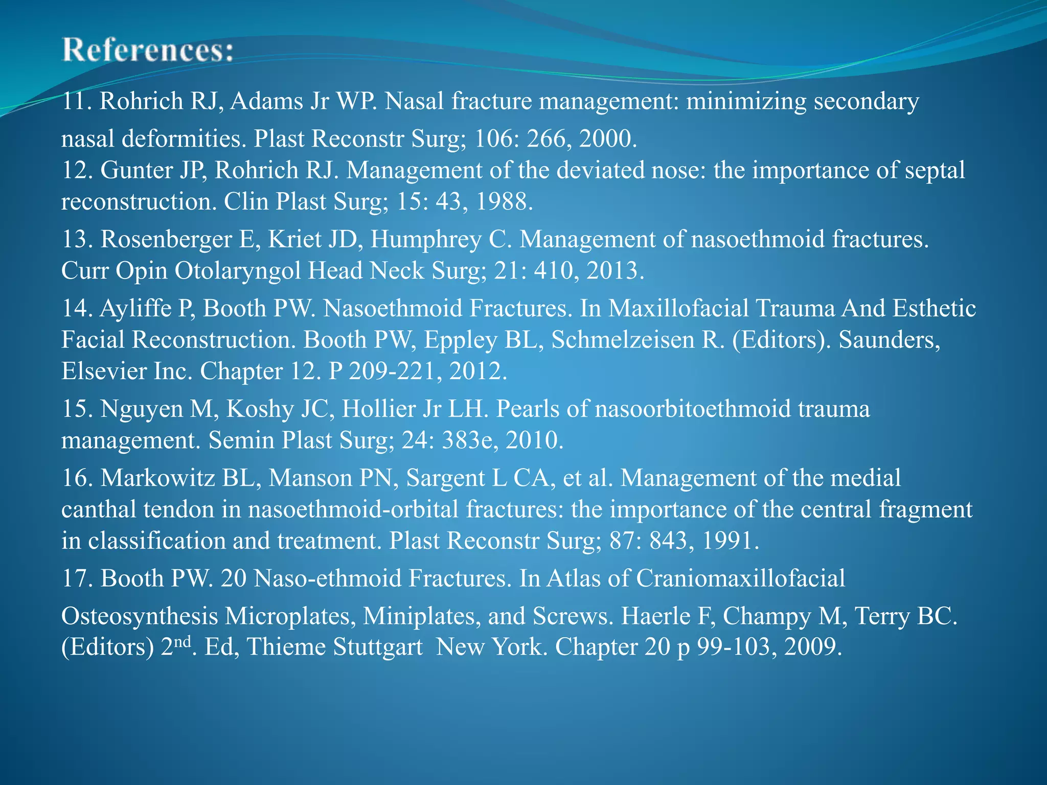 Nasal and nasoethmoidal fractures | PPTX