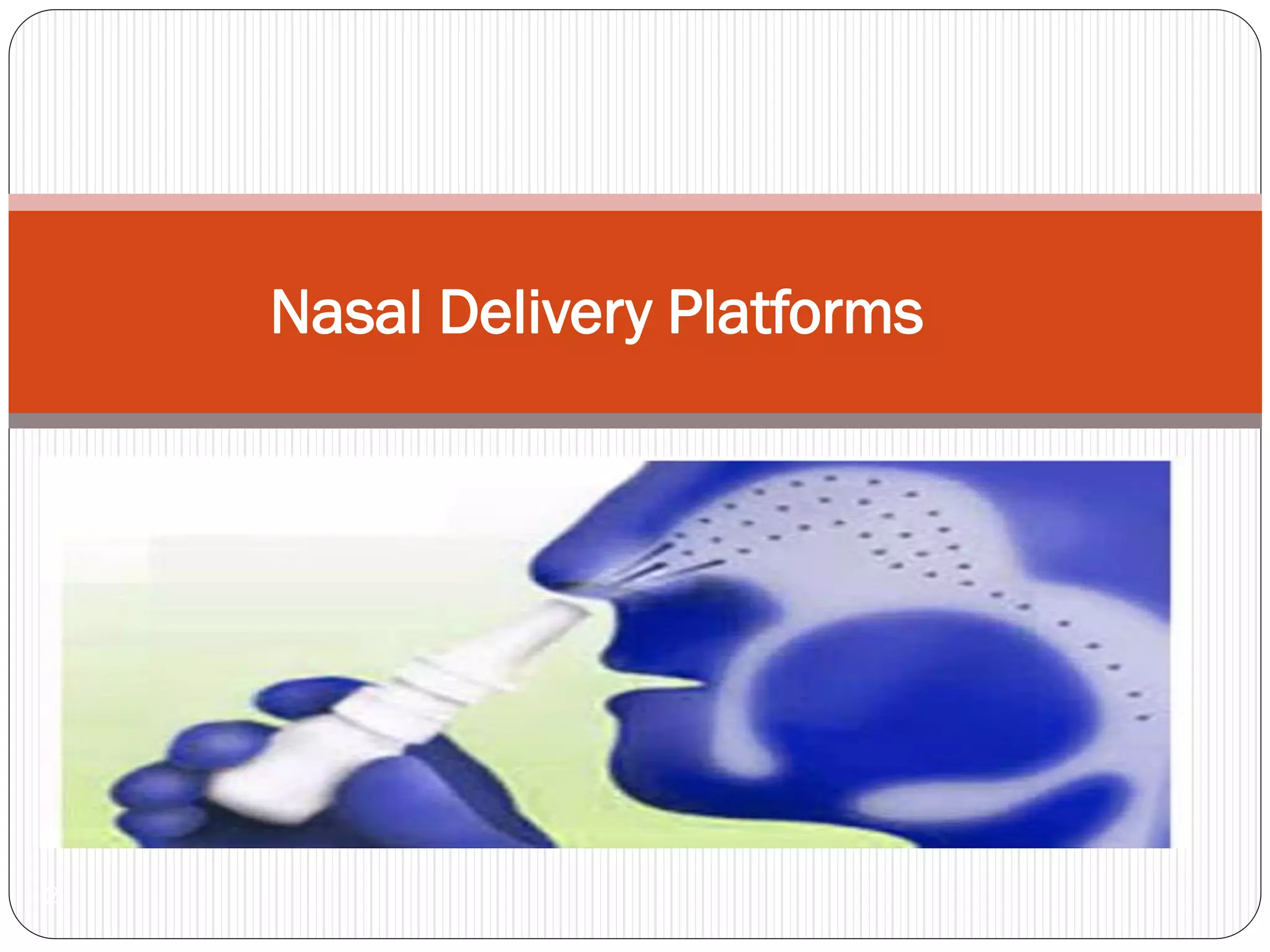 Nasal and pulmonary delivery system - Nainesh patel | PDF