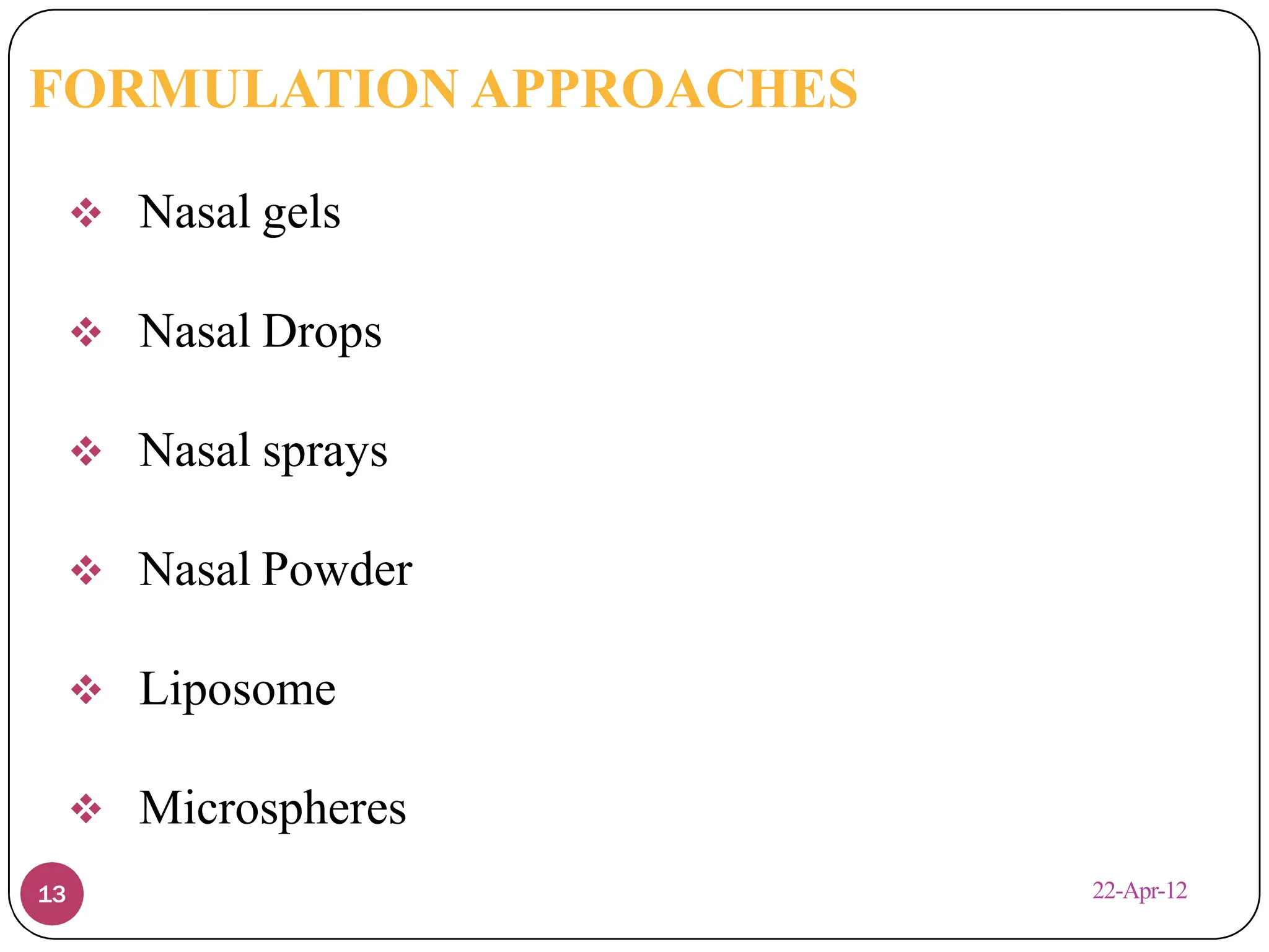 NASAL_AND_PULMONARY_DRUG_DELIVERY SYSTEM | PPT