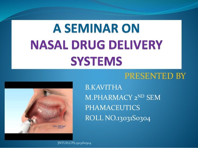 Nasal Drug Delivery System
