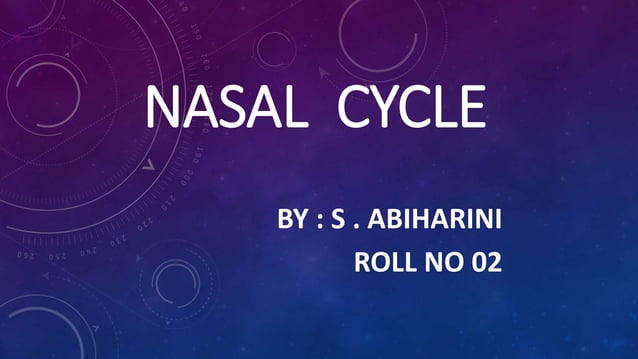 Nasal cycle | PPTX | Ear, Nose and Throat Conditions | Diseases and ...