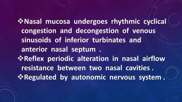 Nasal cycle | PPTX | Ear, Nose and Throat Conditions | Diseases and ...