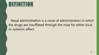 Intranasal drug delivery system | PPTX