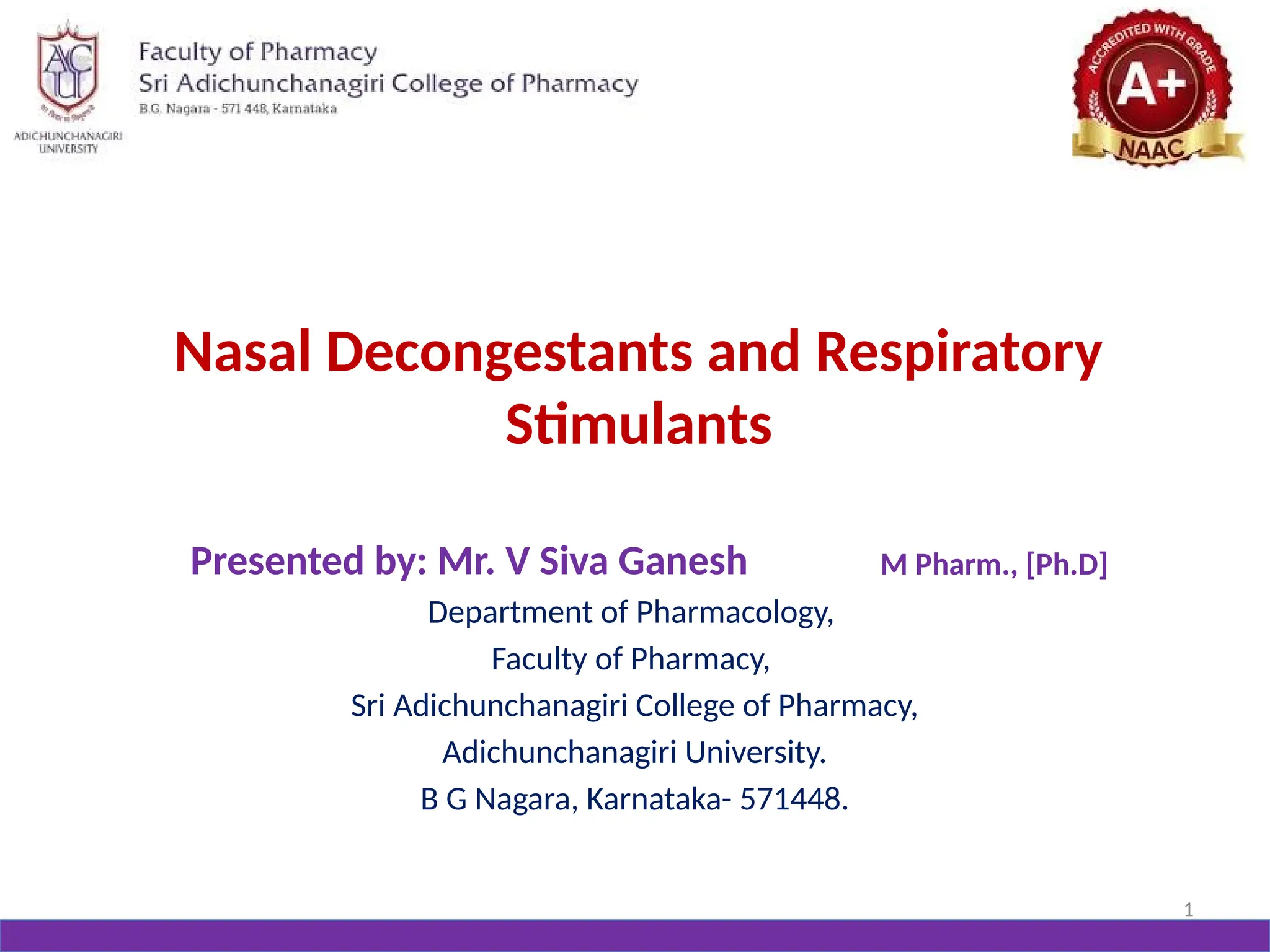 Nasal Decongestants and Respiratory Stimulants | PPTX