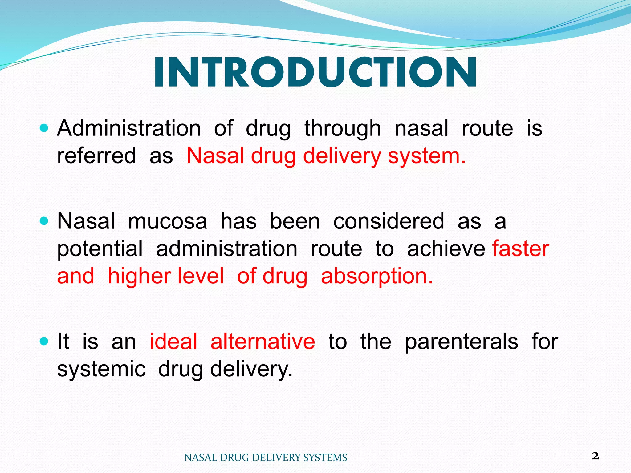Nasal drug delivery system | PPTX