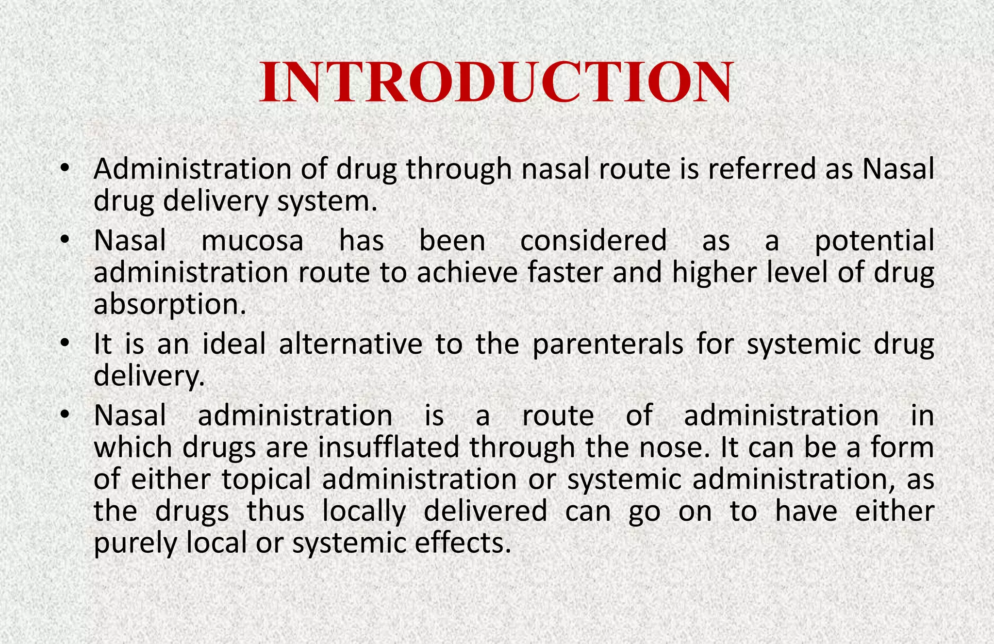 Nasal drug delivery system | PPTX