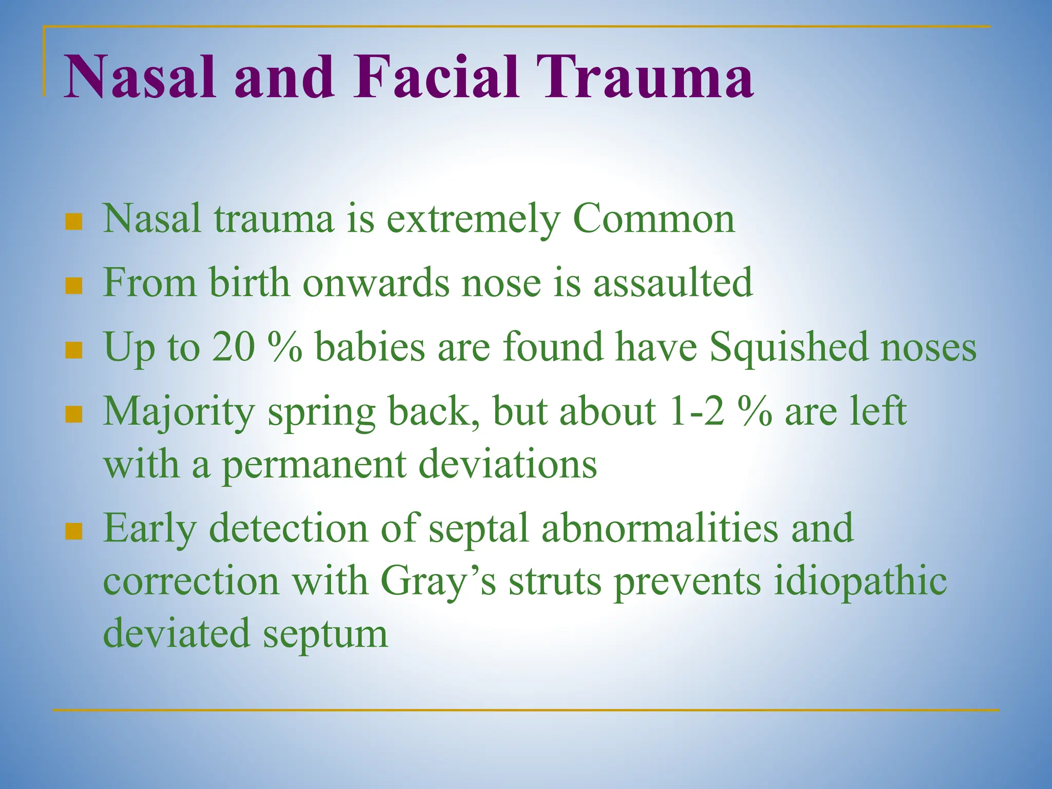 Nasal & Facial Injuries ug.............. | PPTX
