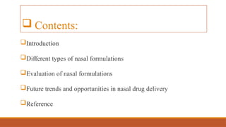 Nasal formulation - Types and evaluation.pptx
