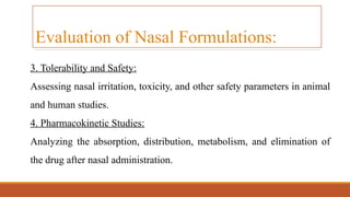 Nasal formulation - Types and evaluation.pptx