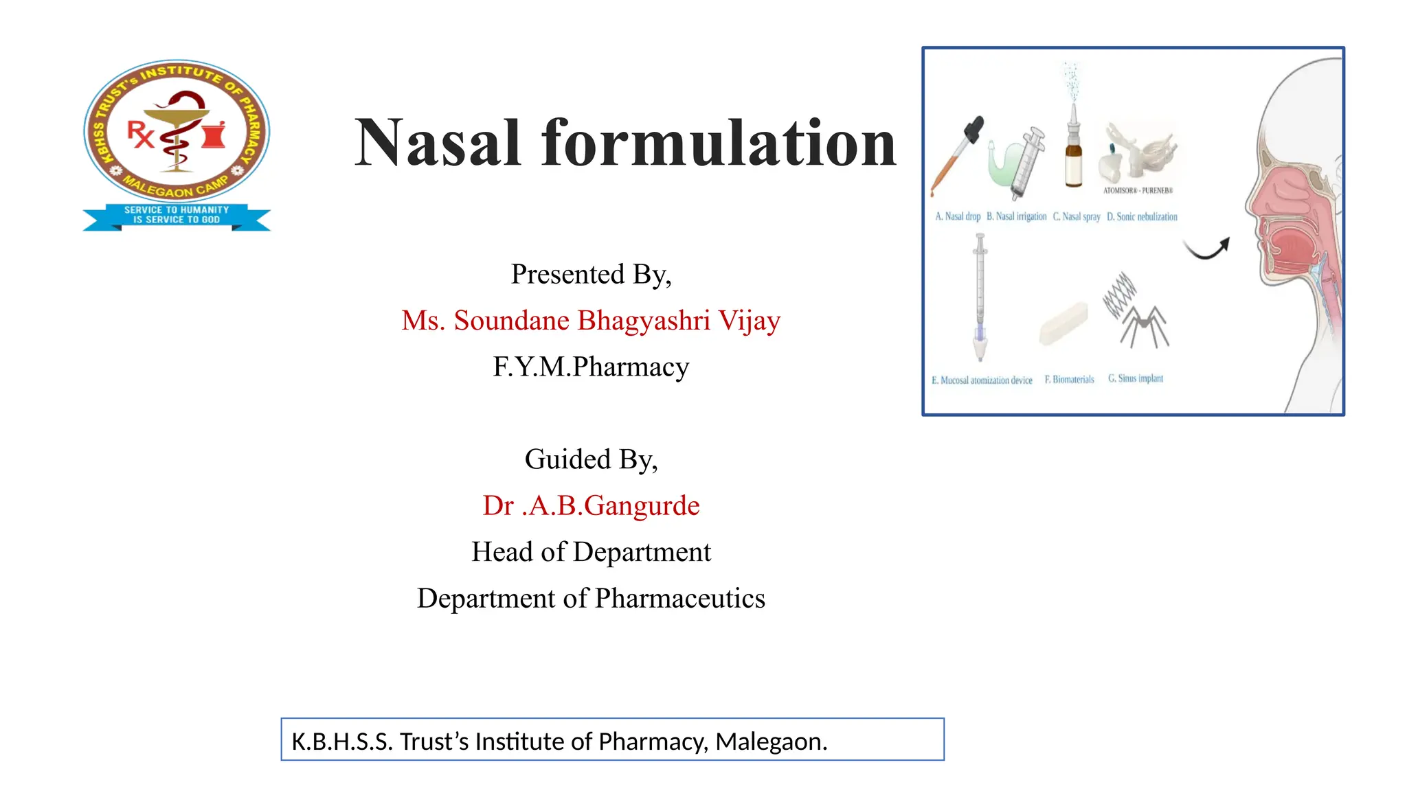 Nasal formulations -anatomy physiology barriers mechanism and factors.pptx