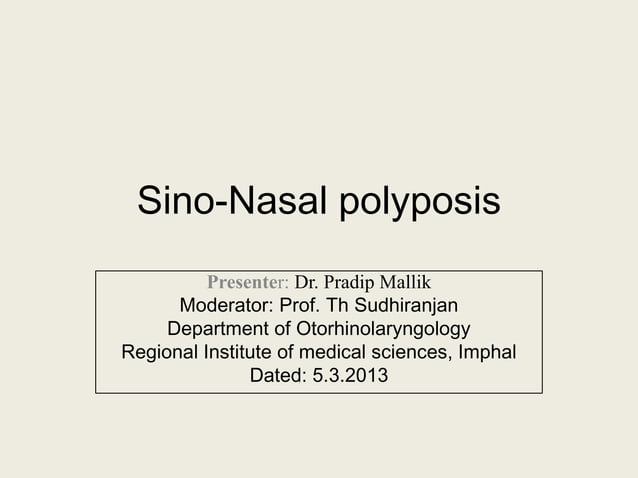Nasal polyp | PPTX