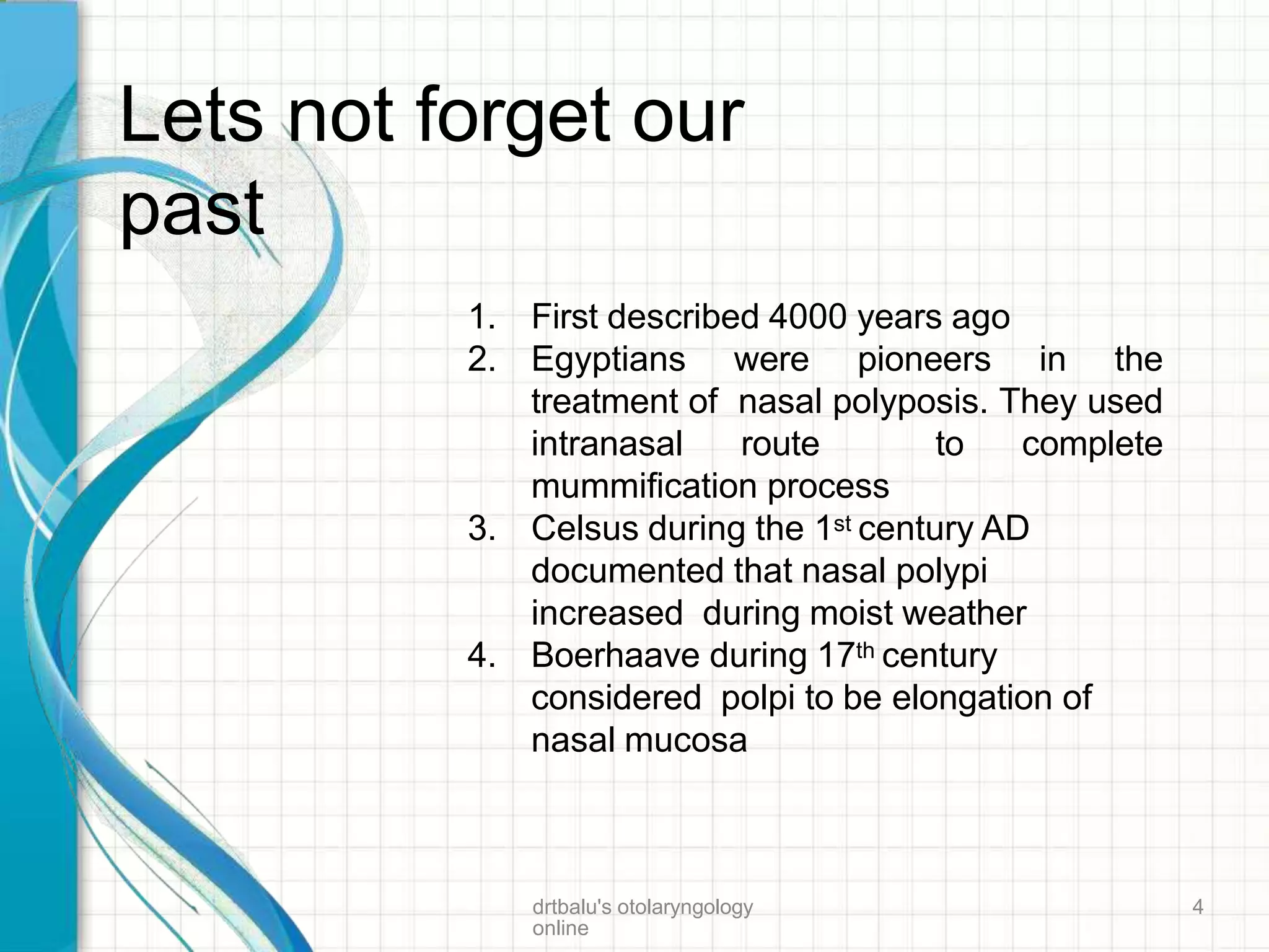 Nasal Polyps: etiology,pathogenesis,clinical features,management | PPTX
