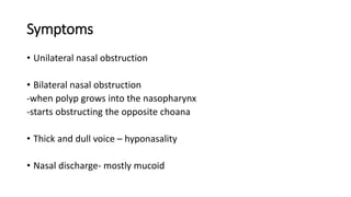 Nasal polyp antrochoanal polyp ethmoid polyp | PPTX