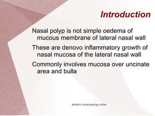 Role of inflammation in nasal polyp | ODP | Ear, Nose and Throat ...