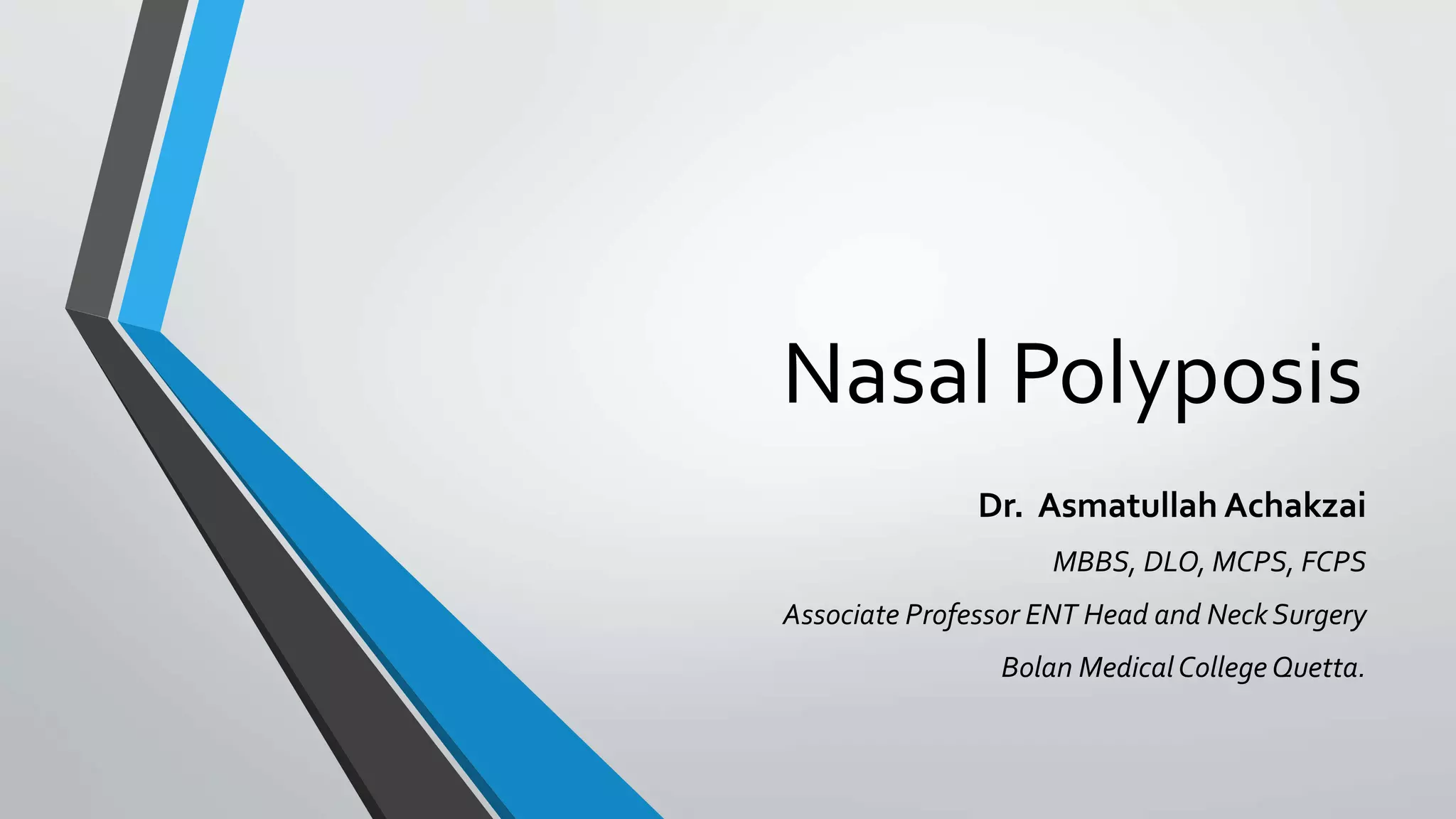 Nasal polyposis | PPTX
