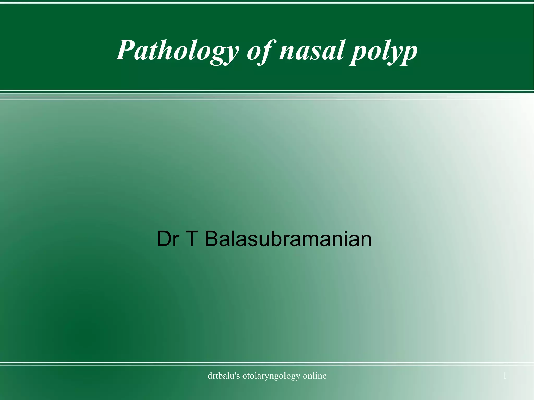 Nasalpolyp pathology | ODP