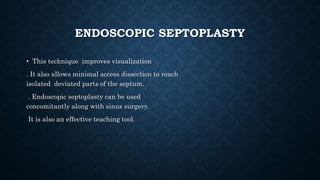 Nasal septal anatomy and septoplasty | PPTX | Ear, Nose and Throat ...