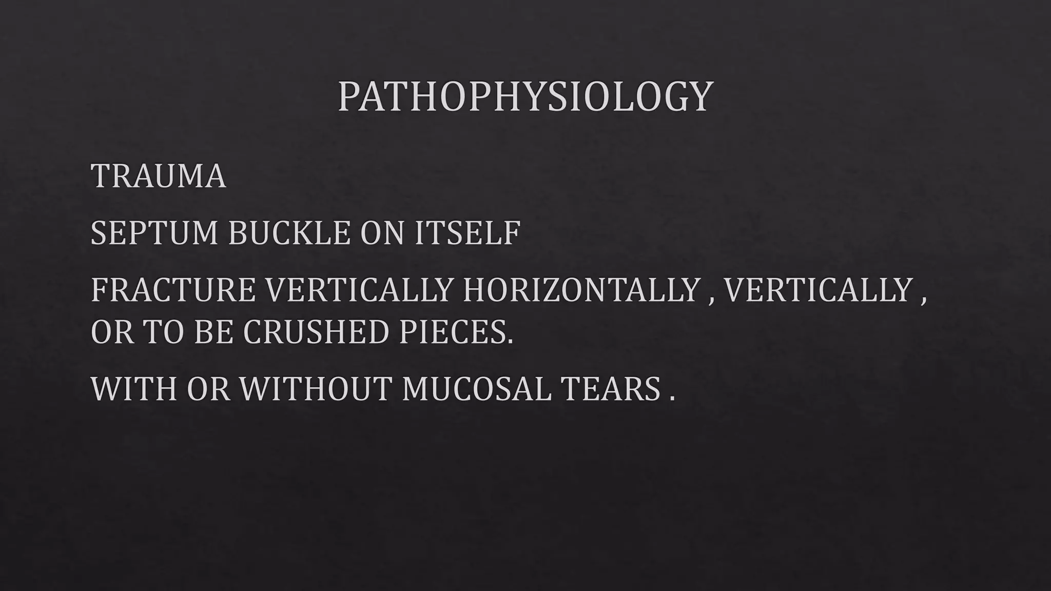 Nasal septal fractures | PPTX