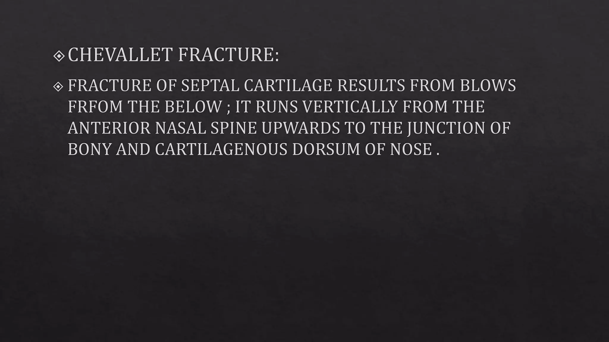Nasal septal fractures | PPTX