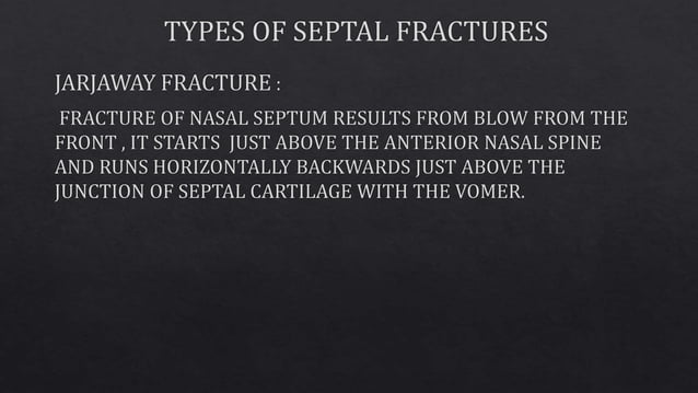 Nasal septal fractures | PPTX