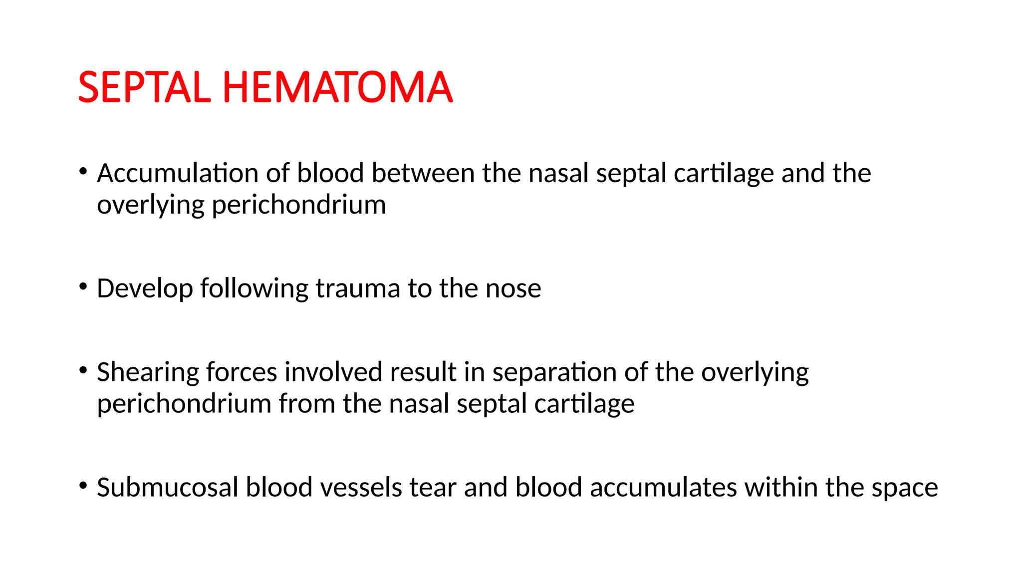 Nasal trauma, septal hematoma and nasal abscess..pptx