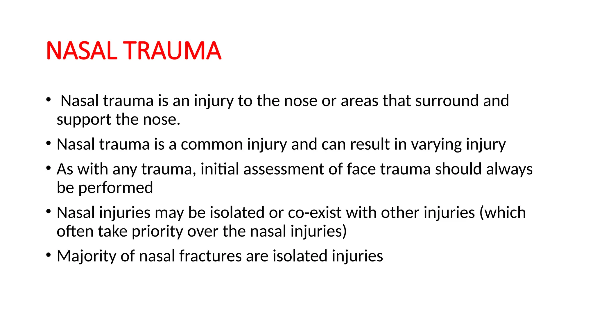 Nasal trauma, septal hematoma and nasal abscess..pptx