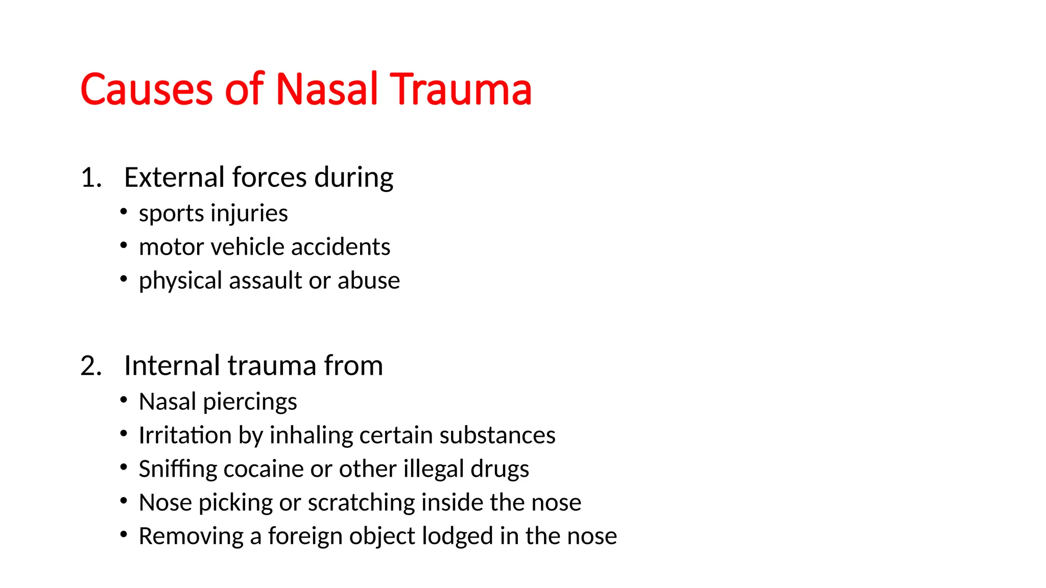 Nasal trauma, septal hematoma and nasal abscess..pptx