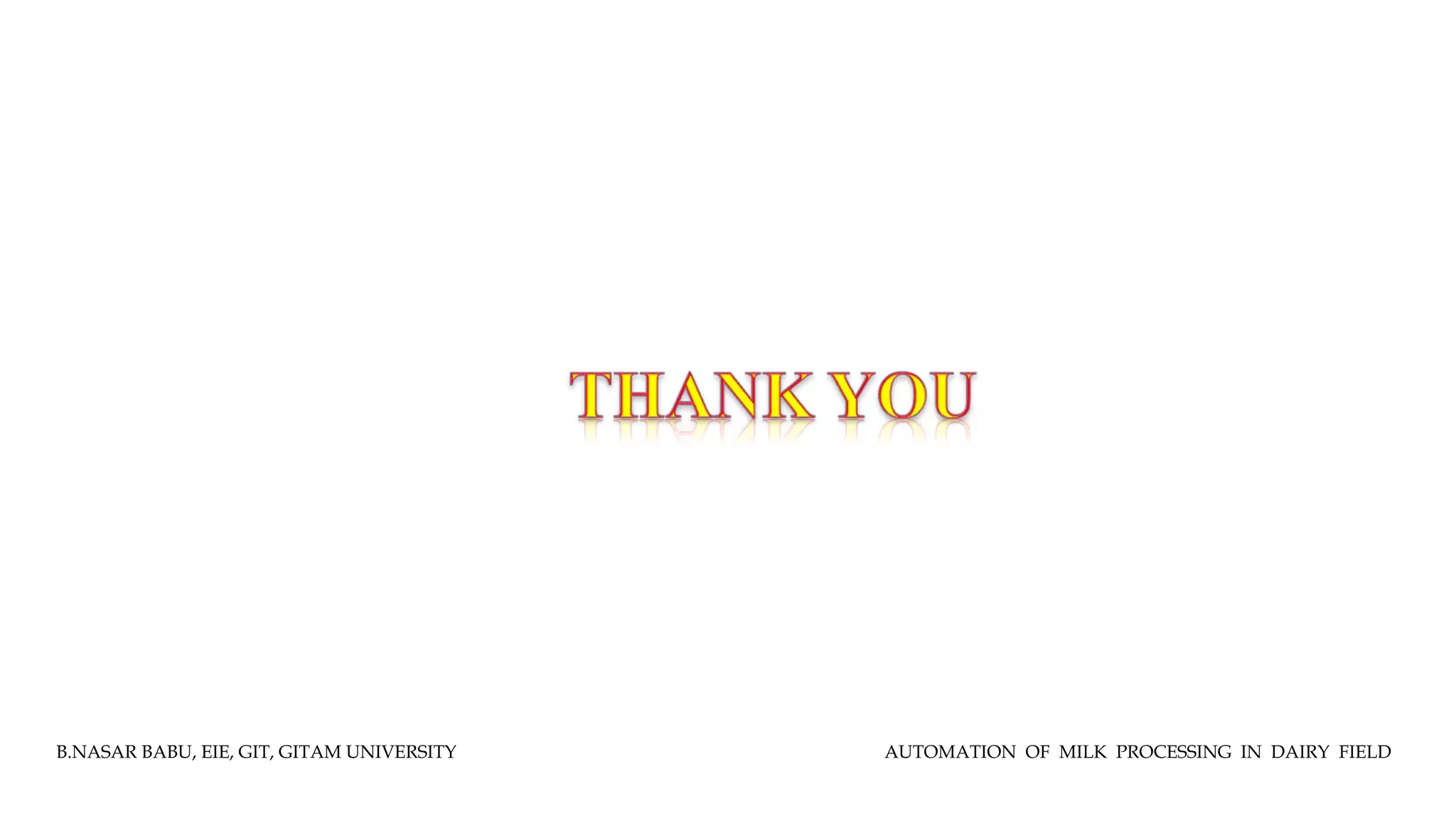 Automation Of Milk Process In Dairy Field Using Plc And Scada Ppt
