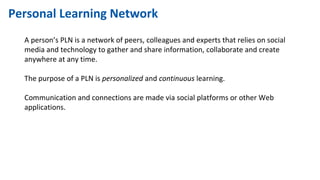 Networked teaching, networked learning, Personal Learning Networks | PPT
