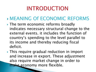 ECONOMIC REFORMS IN INDIA | PPTX