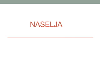 Naselja | PPTX