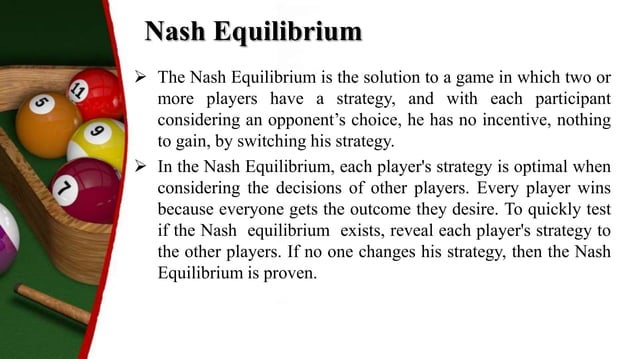 Nash equilibrium and applications | PPTX