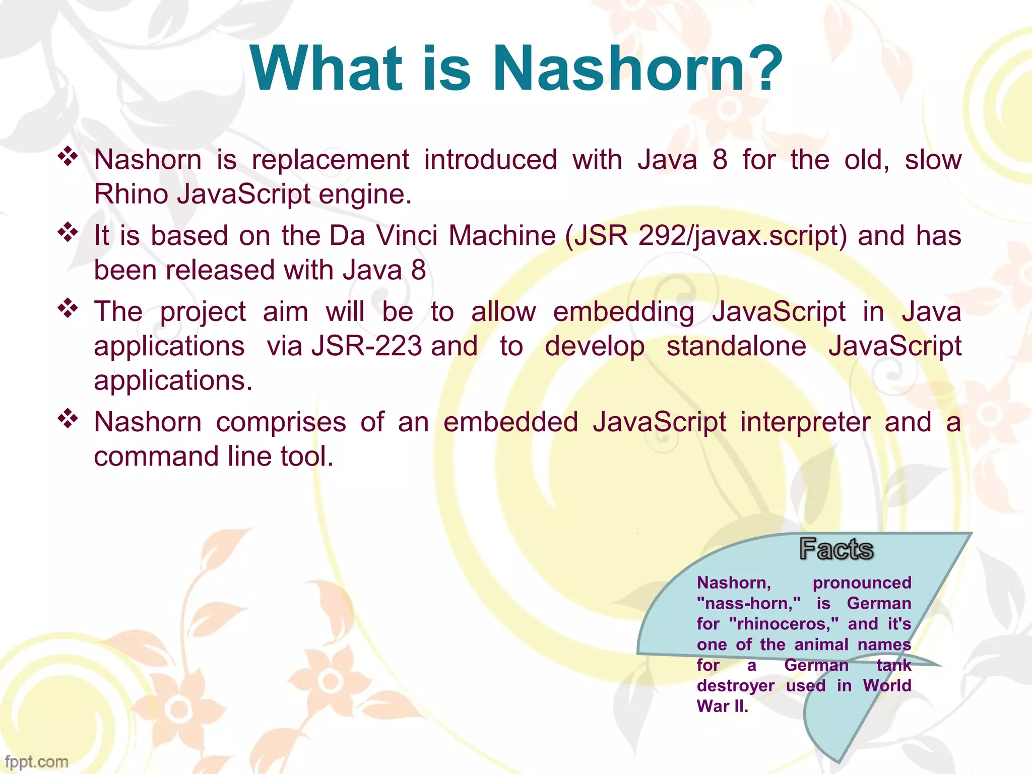 Nashorn | PPT | Free Download
