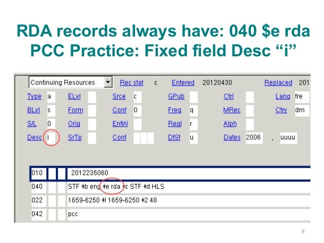RDA & serials-transitioning to rda within a marc 21 framework