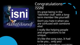 Fabulous at 50: a lighthearted celebration of the ISSN | PPT