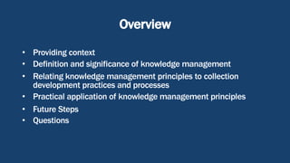 Knowledge Management for Collection Development: Transforming ...
