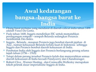 SEJARAH PERKEMBANGAN NASIONALISME INDIA.ppt
