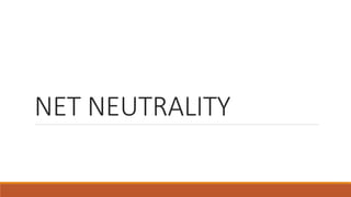 Penjelasan tentang Net Neutrality di indonesia.pptx