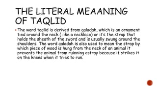 Nask Tarjih and Taqlid.pptx