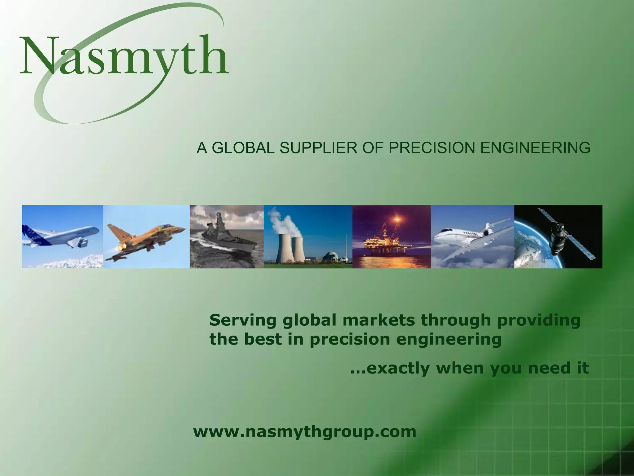 Nasmyth corporate presentation | PPT