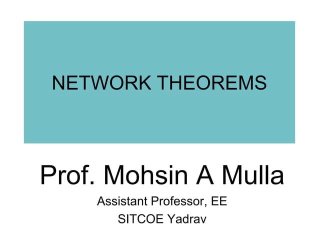 Electric network theorems | PPT | Computer Networking | Computing