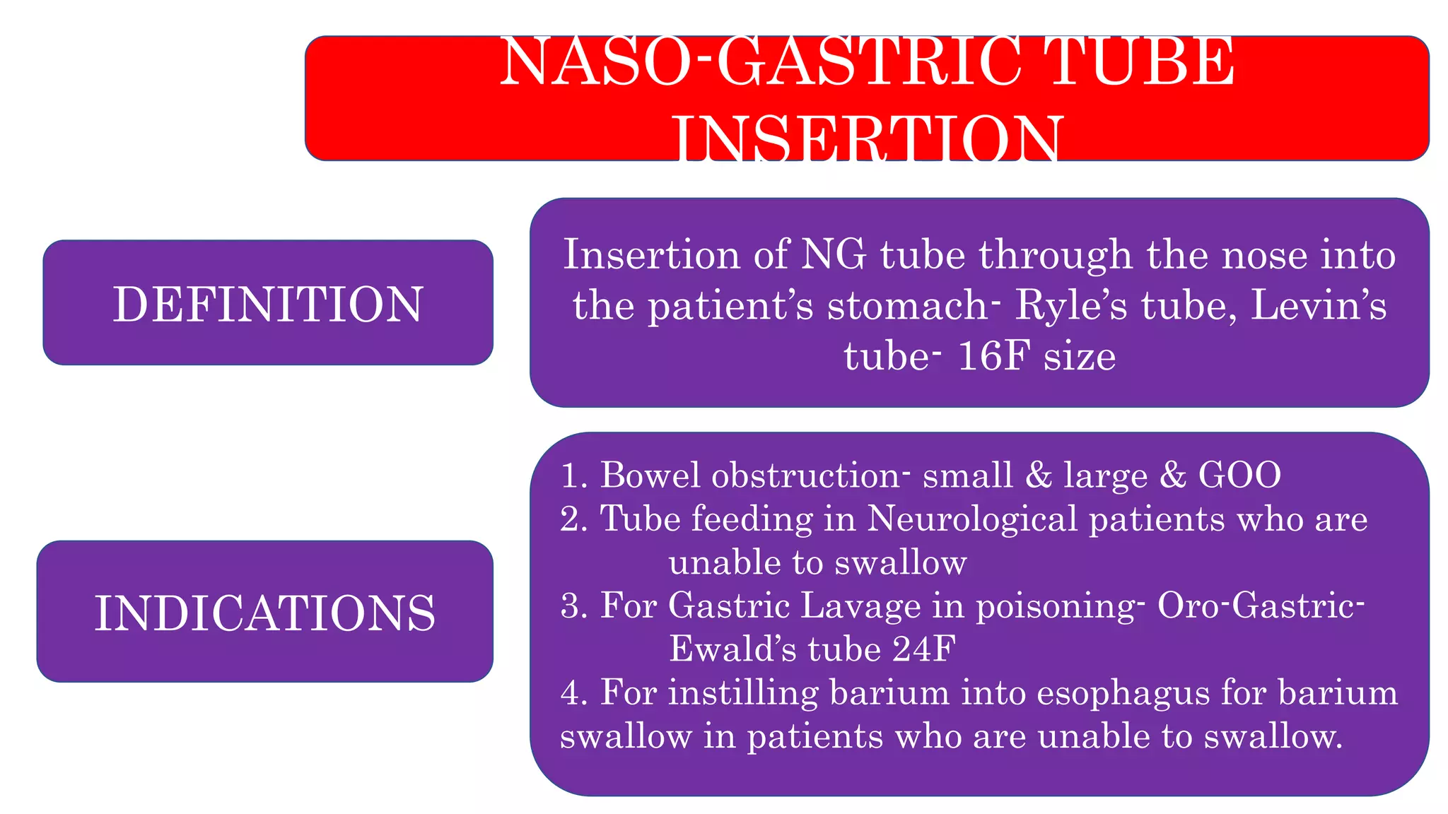 Naso gastric tube insertion- skill lab- osce | PPTX